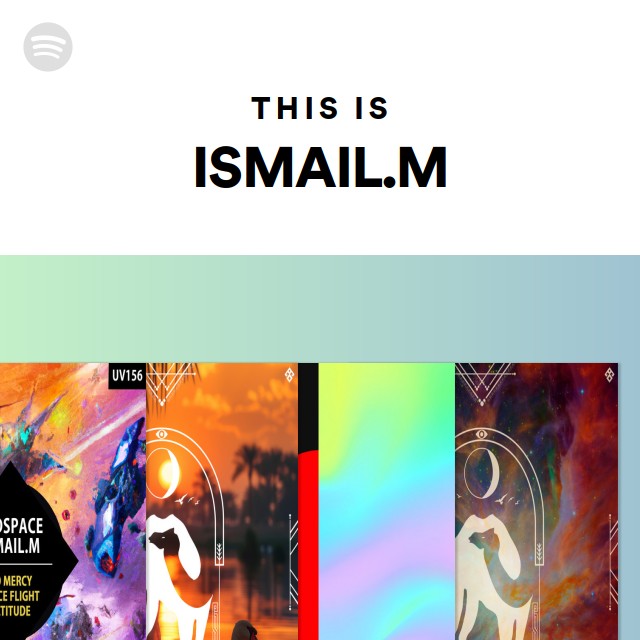 This Is ISMAIL.M - playlist by Spotify | Spotify