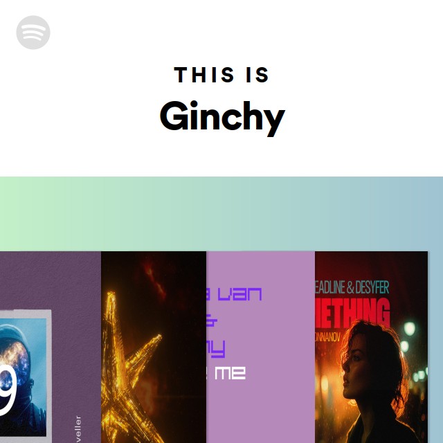 This Is Ginchy | Spotify Playlist