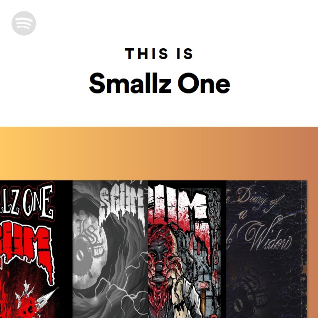 This Is Smallz One - playlist by Spotify | Spotify