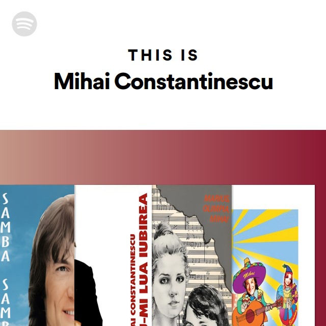 This Is Mihai Constantinescu - playlist by Spotify | Spotify