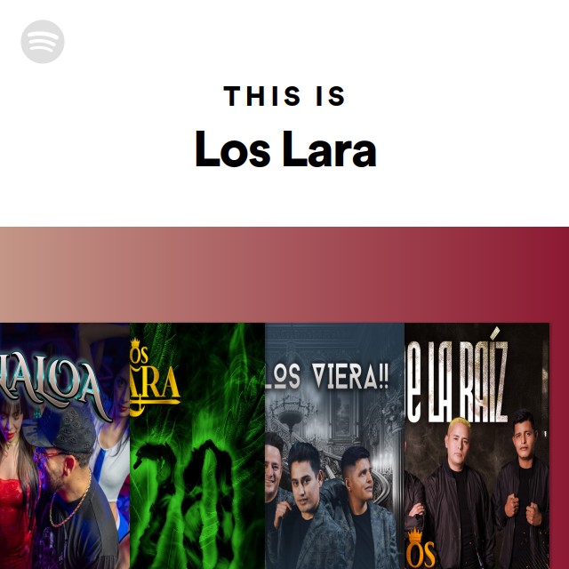 This Is Los Lara - playlist by Spotify | Spotify