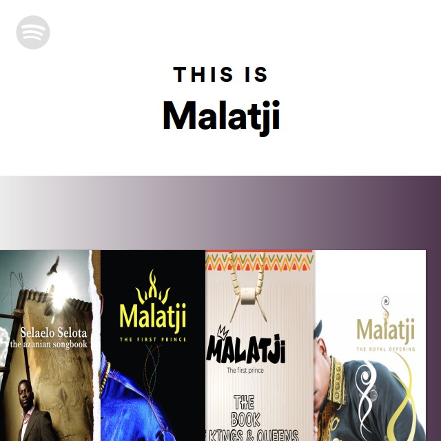 This Is Malatji - playlist by Spotify | Spotify