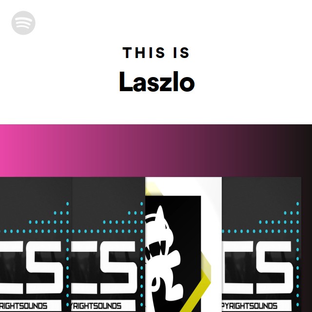This Is Laszlo | Spotify Playlist