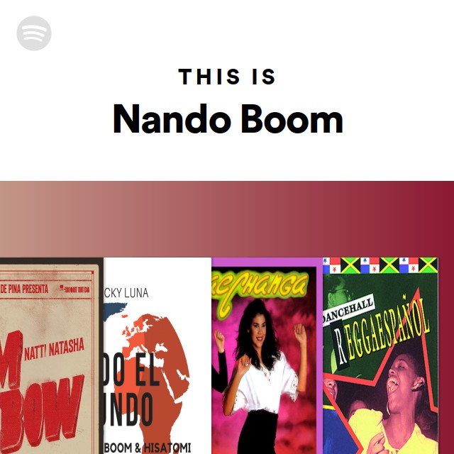 This Is Nando Boom - playlist by Spotify | Spotify