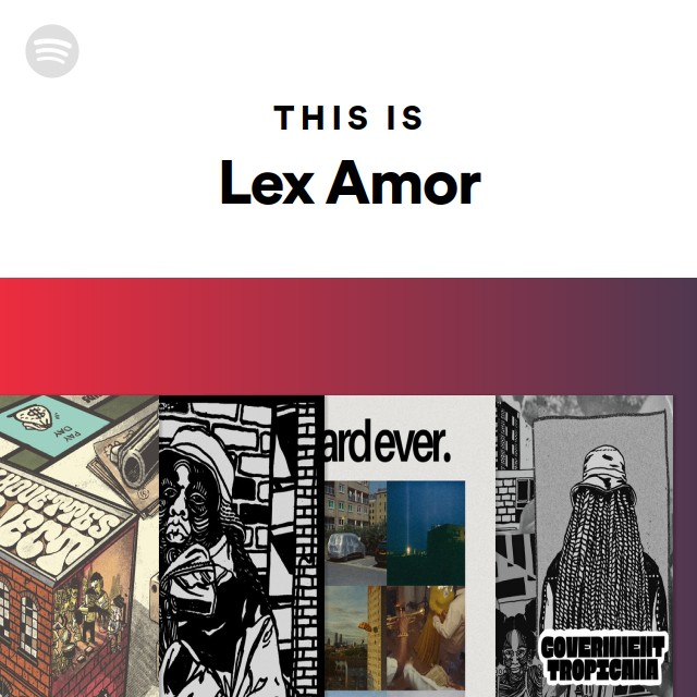 This Is Lex Amor - playlist by Spotify | Spotify