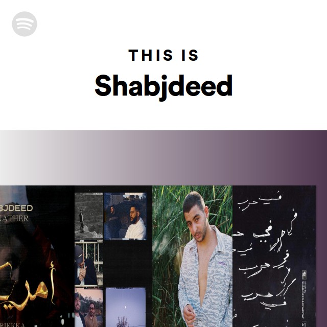 This Is Shabjdeed - playlist by Spotify | Spotify