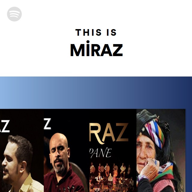 This Is MİRAZ - playlist by Spotify | Spotify
