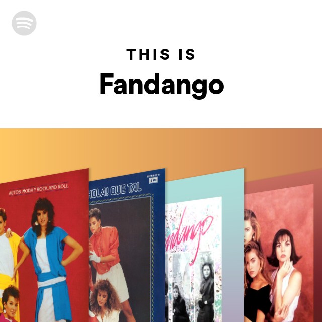 This Is Fandango - playlist by Spotify | Spotify