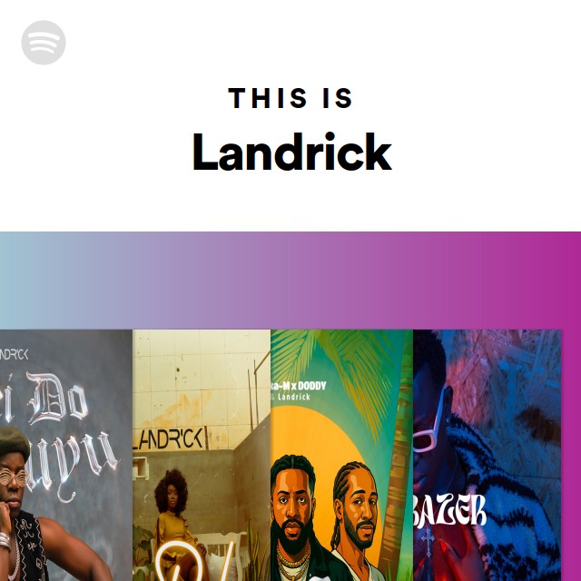 This Is Landrick - playlist by Spotify | Spotify