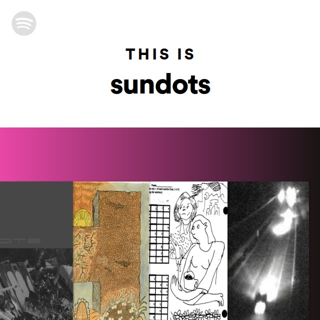 This Is sundots | Spotify Playlist
