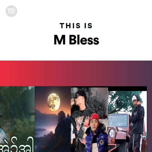 This Is M Bless | Spotify Playlist