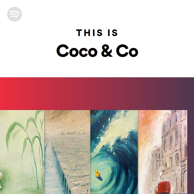 This Is Coco & Co | Spotify Playlist
