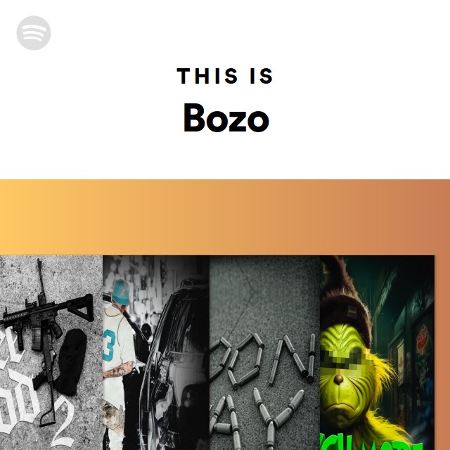 This Is Bozo - playlist by Spotify | Spotify