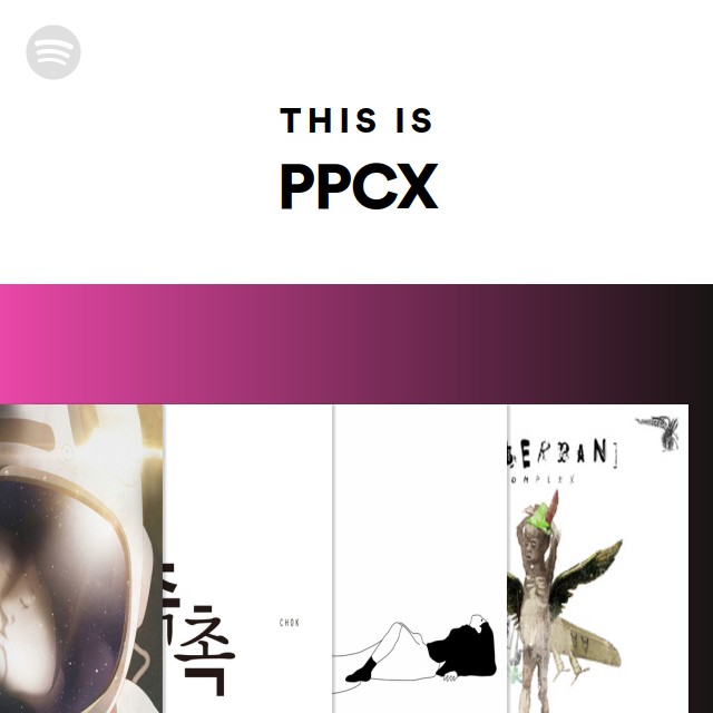 This Is PPCX | Spotify Playlist
