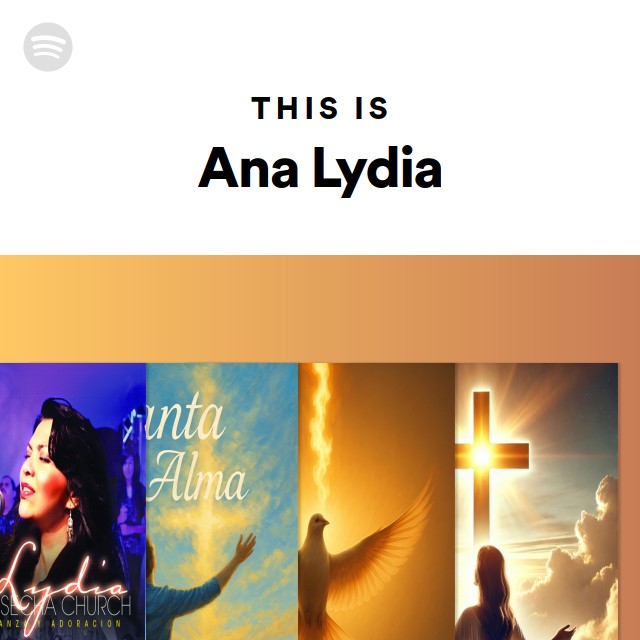 This Is Ana Lydia | Spotify Playlist