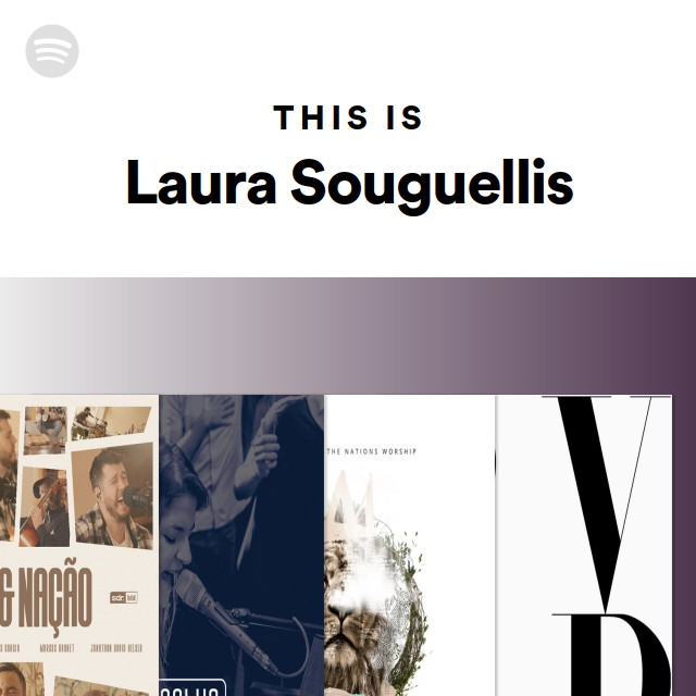 This Is Laura Souguellis - playlist by Spotify | Spotify