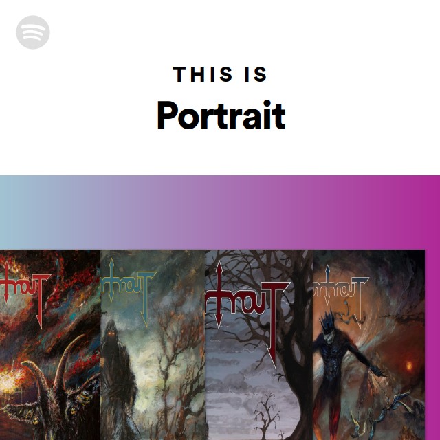 This Is Portrait - playlist by Spotify | Spotify