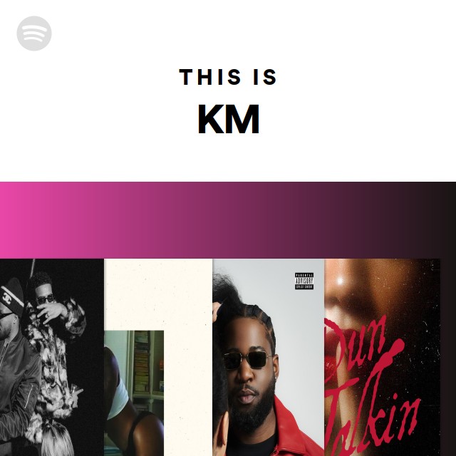 This Is KM - playlist by Spotify | Spotify