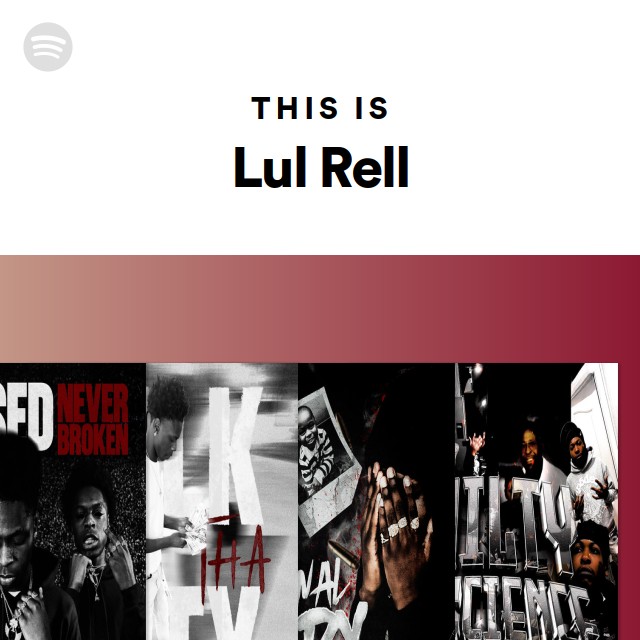 This Is Lul Rell | Spotify Playlist