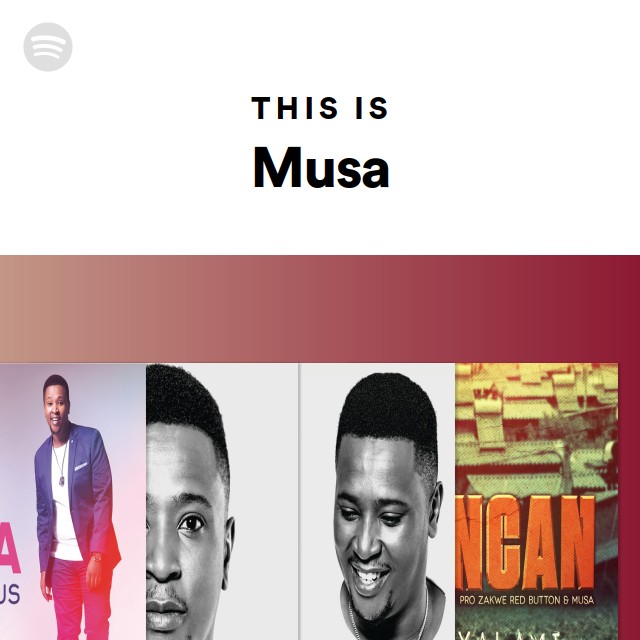 This Is Musa - playlist by Spotify | Spotify