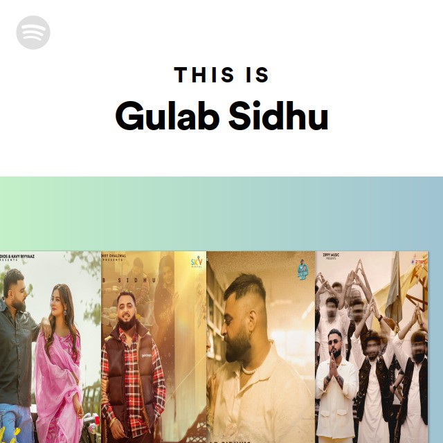 This Is Gulab Sidhu - playlist by Spotify | Spotify