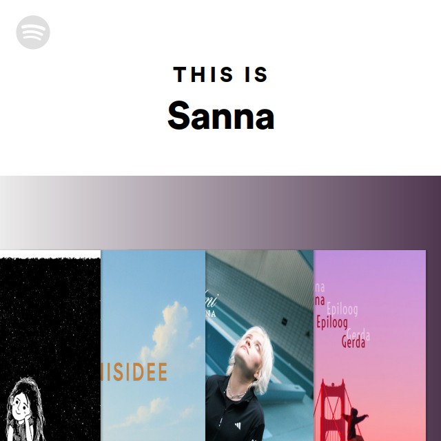 This Is Sanna - playlist by Spotify | Spotify