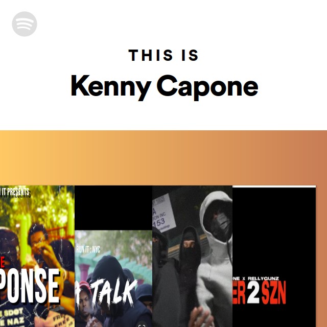 This Is Kenny Capone - playlist by Spotify | Spotify