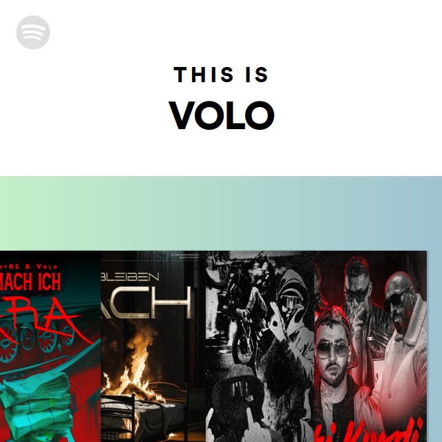 This Is VOLO | Spotify Playlist
