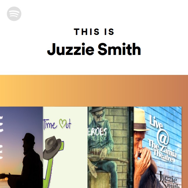 This Is Juzzie Smith - playlist by Spotify | Spotify