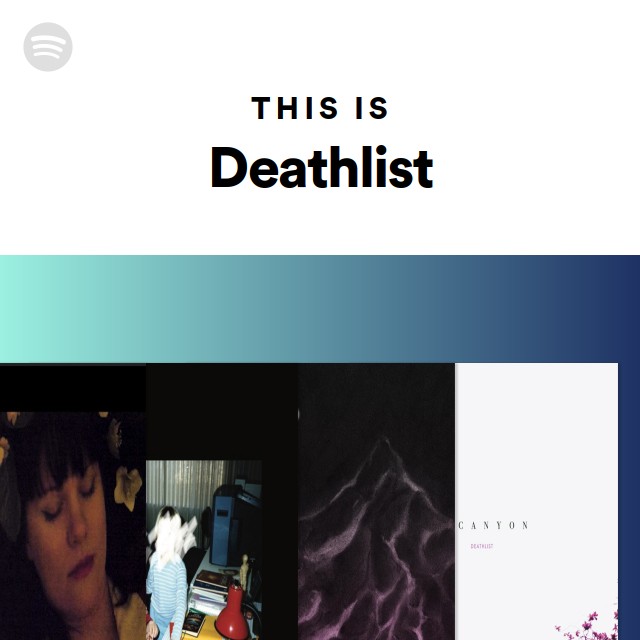 This Is Deathlist - playlist by Spotify | Spotify