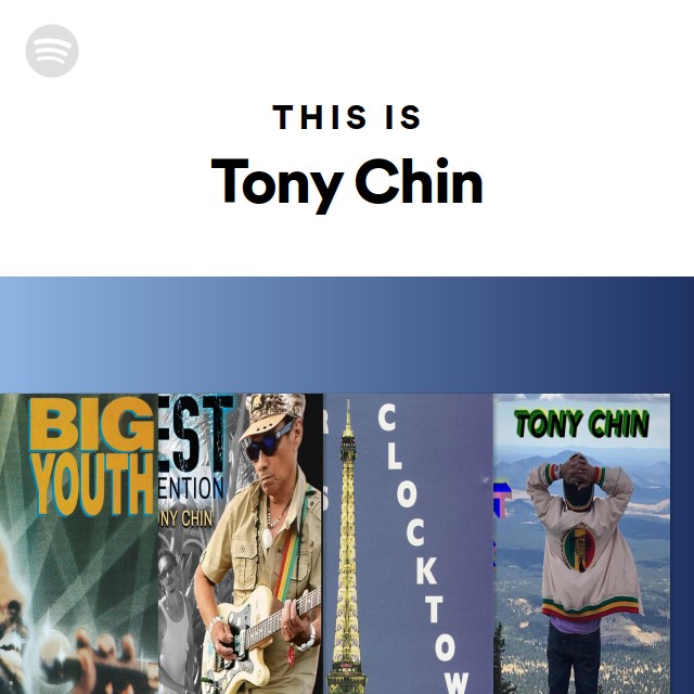 This Is Tony Chin - playlist by Spotify | Spotify