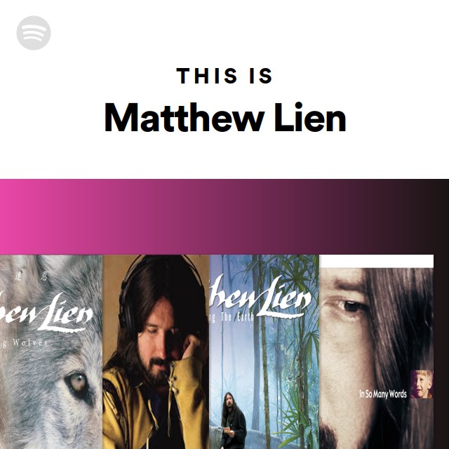 This Is Matthew Lien - playlist by Spotify | Spotify