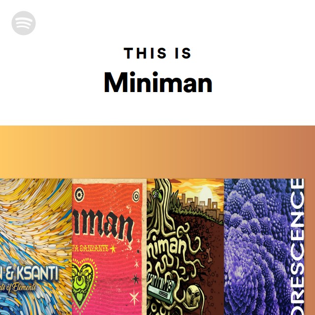 This Is Miniman | Spotify Playlist