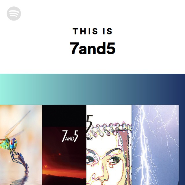 This Is 7and5 - playlist by Spotify | Spotify