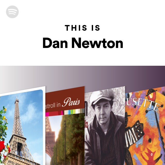 This Is Dan Newton - playlist by Spotify | Spotify