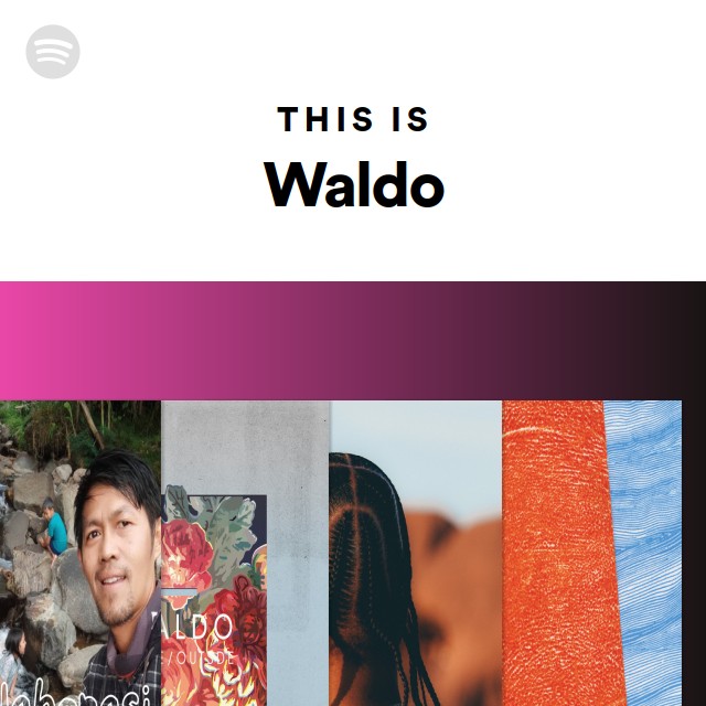 This Is Waldo - playlist by Spotify | Spotify