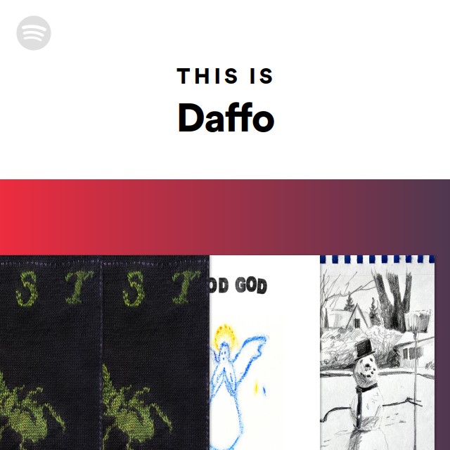 This Is Daffo | Spotify Playlist