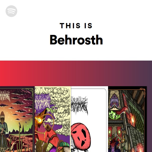 This Is Behrosth - playlist by Spotify | Spotify