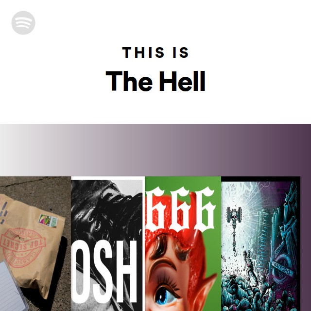 This Is The Hell - playlist by Spotify | Spotify