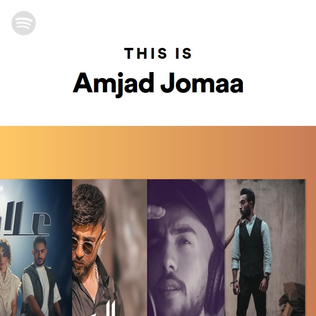 This Is Amjad Jomaa - playlist by Spotify | Spotify
