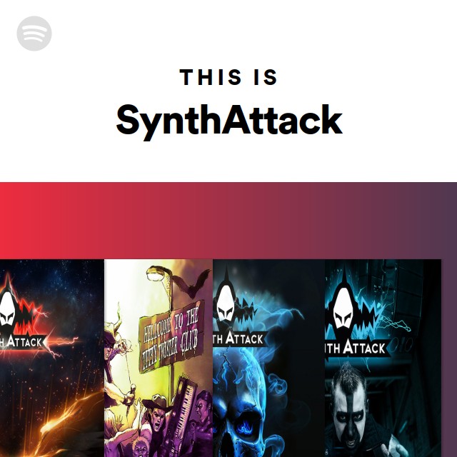 This Is SynthAttack - playlist by Spotify | Spotify