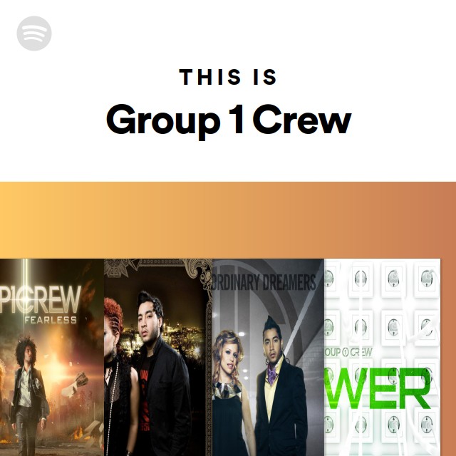 This Is Group 1 Crew - playlist by Spotify | Spotify