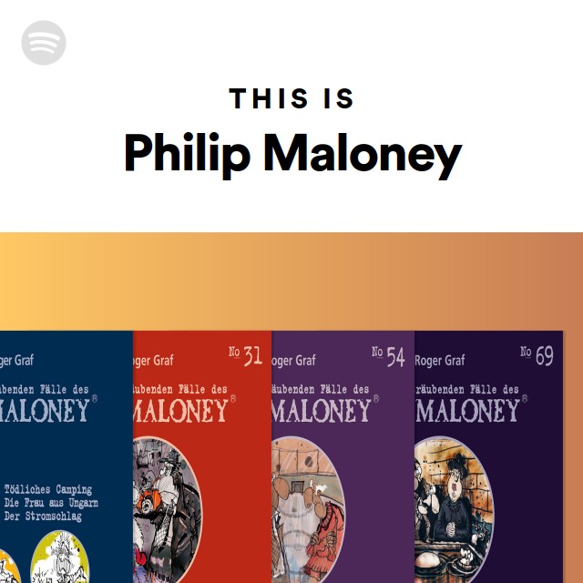 This Is Philip Maloney - playlist by Spotify | Spotify