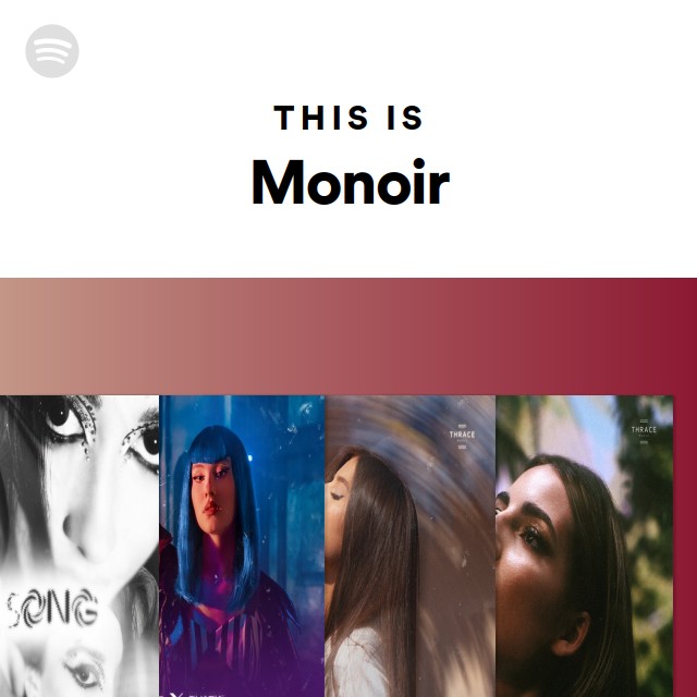 This Is Monoir - playlist by Spotify | Spotify