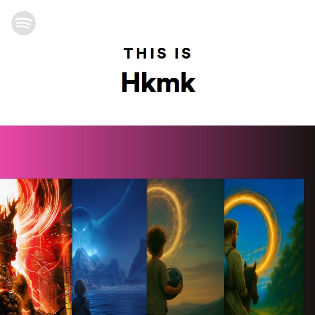 This Is Hkmk - playlist by Spotify | Spotify