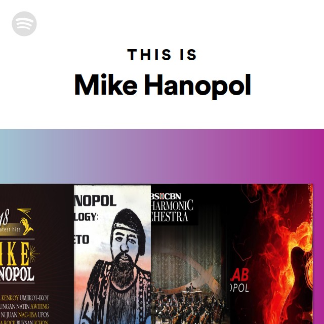 This Is Mike Hanopol - playlist by Spotify | Spotify