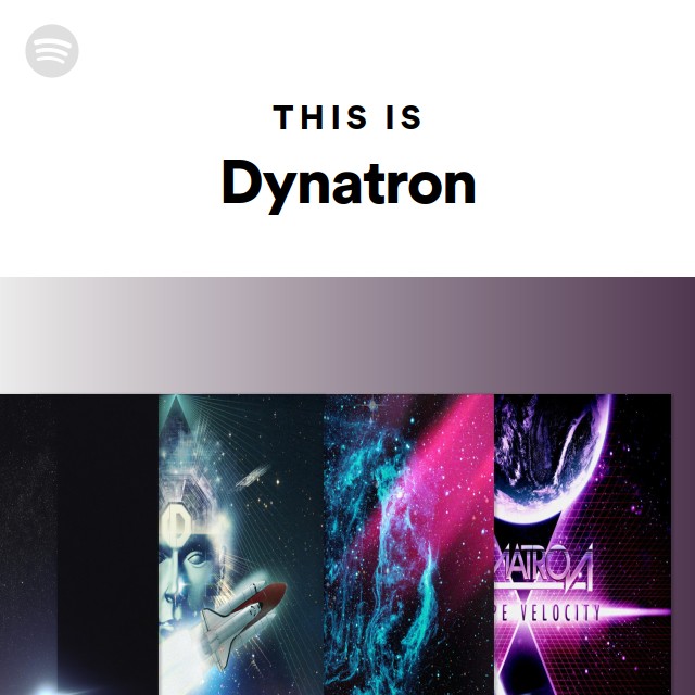 This Is Dynatron - playlist by Spotify | Spotify