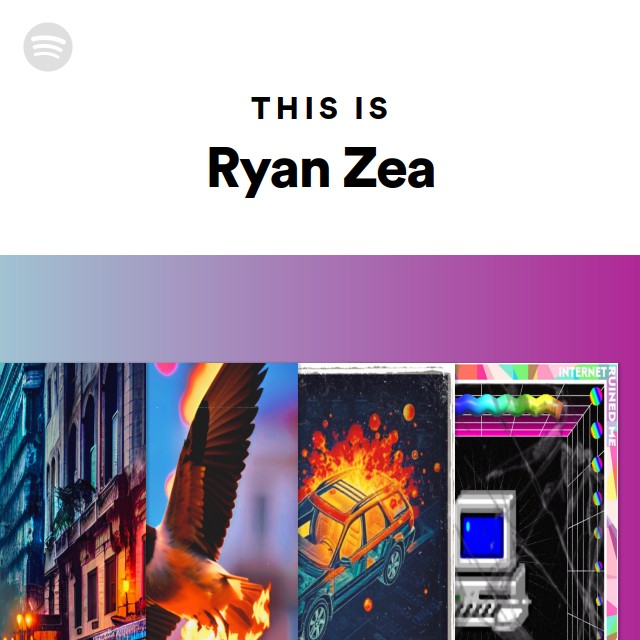 This Is Ryan Zea - playlist by Spotify | Spotify