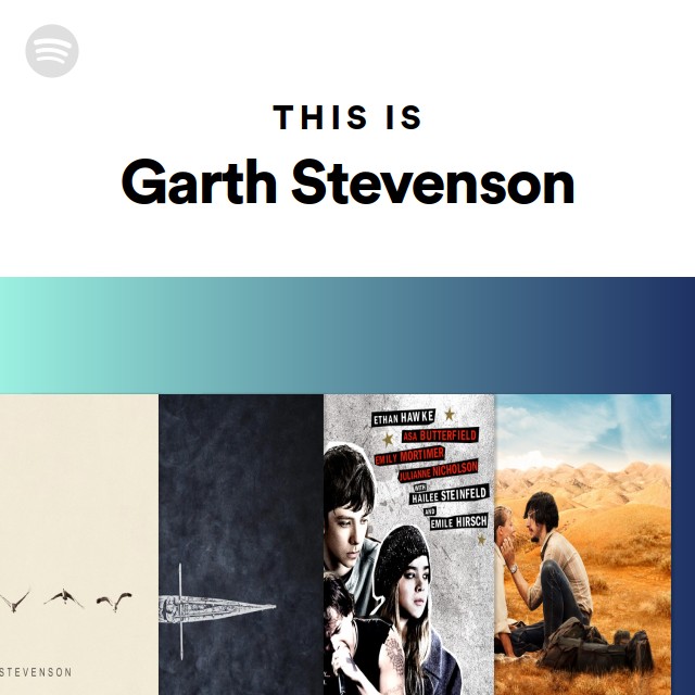 This Is Garth Stevenson - playlist by Spotify | Spotify