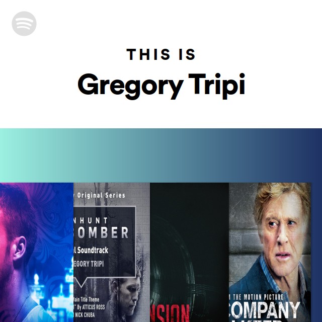 This Is Gregory Tripi - playlist by Spotify | Spotify